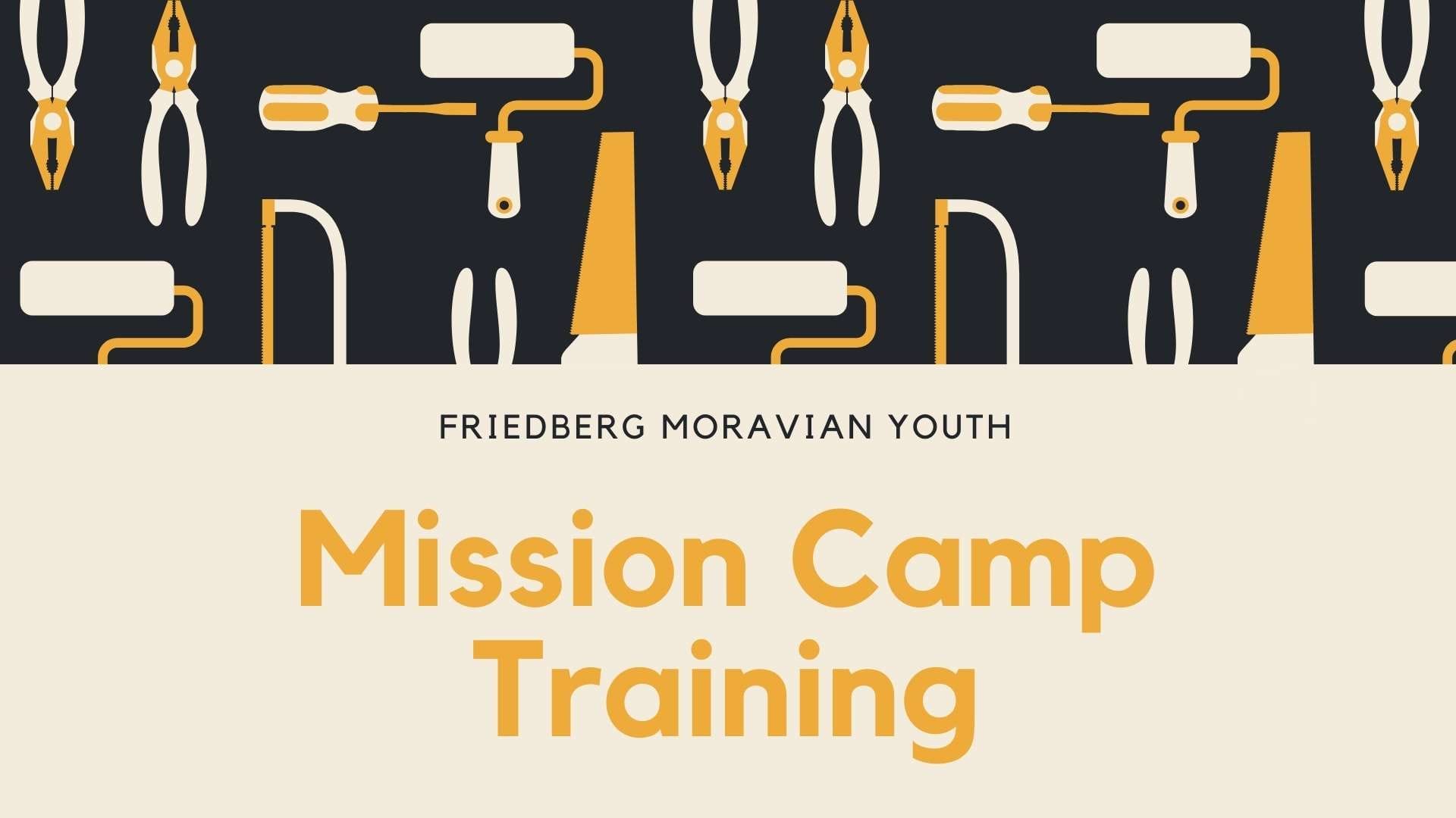Mission Camp Training - Friedberg Moravian Church