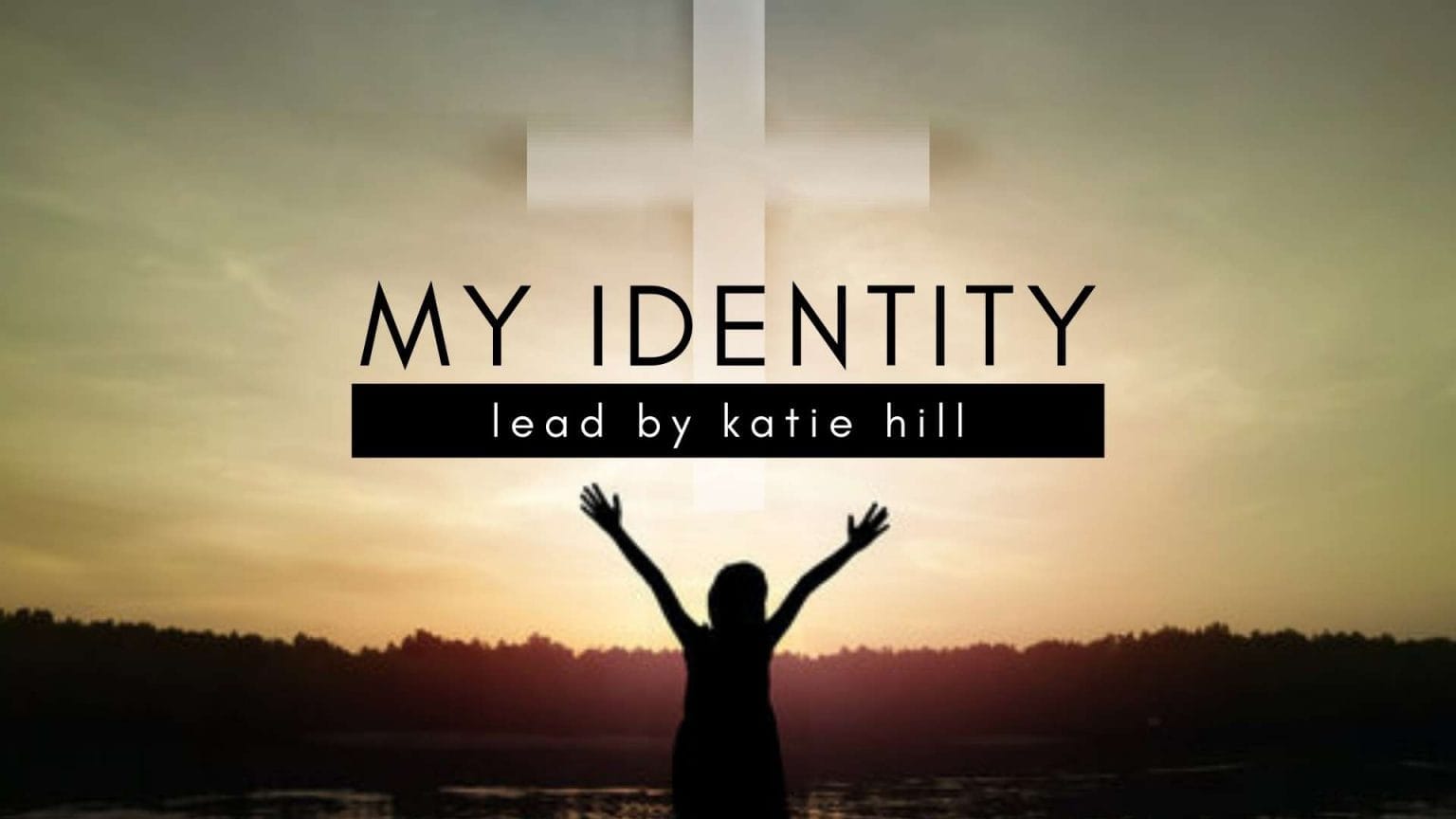 My Identity Bible Study - Friedberg Moravian Church