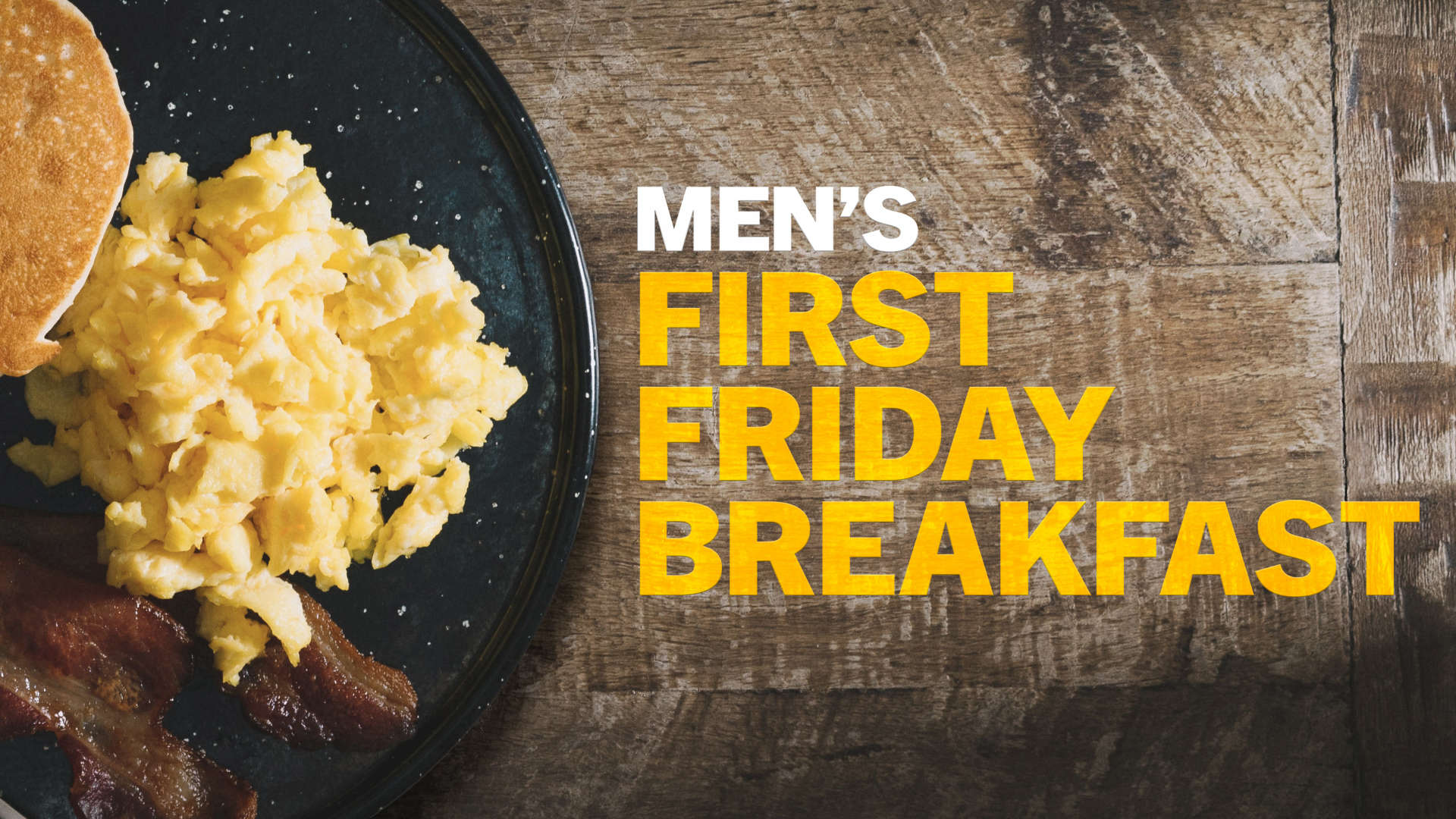 Men’s First Friday Breakfast - Friedberg Moravian Church