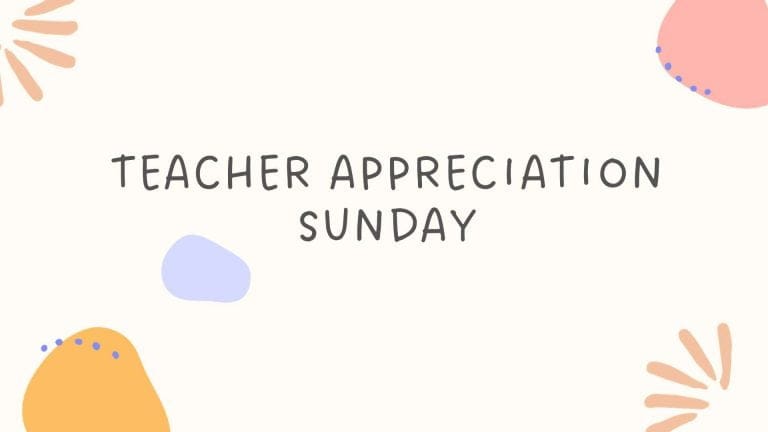 Teacher Appreciation Sunday - Friedberg Moravian Church